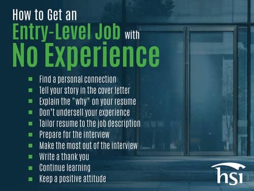 How To Get An Entry Level Job With No Experience HSI 2022 