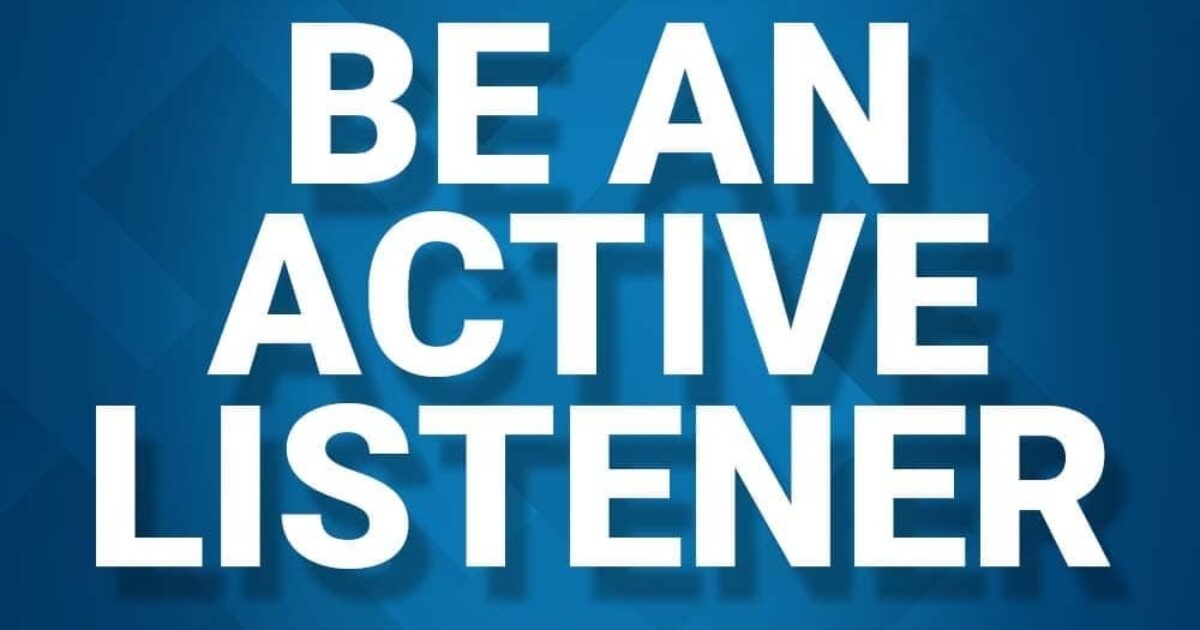 Actively Listening? [Say Whaaaaat] - HSI