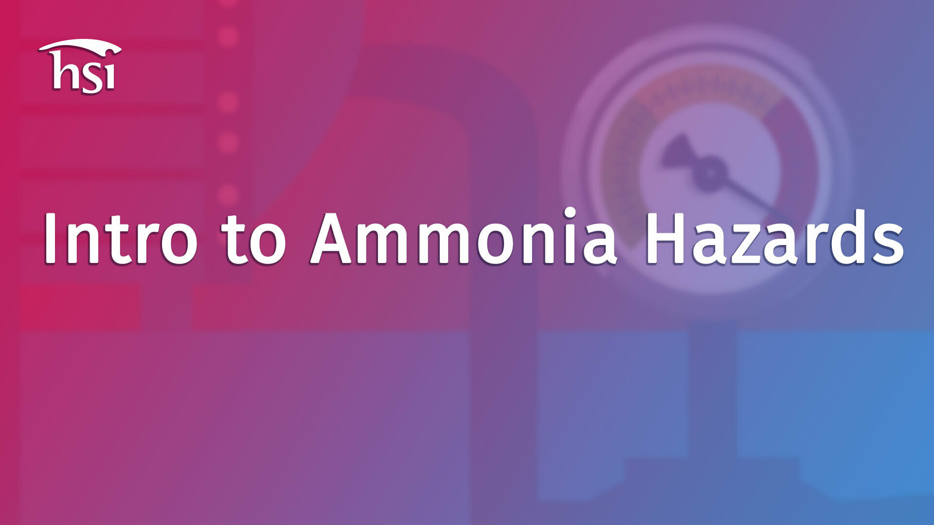 Intro to Ammonia Hazards - HSI