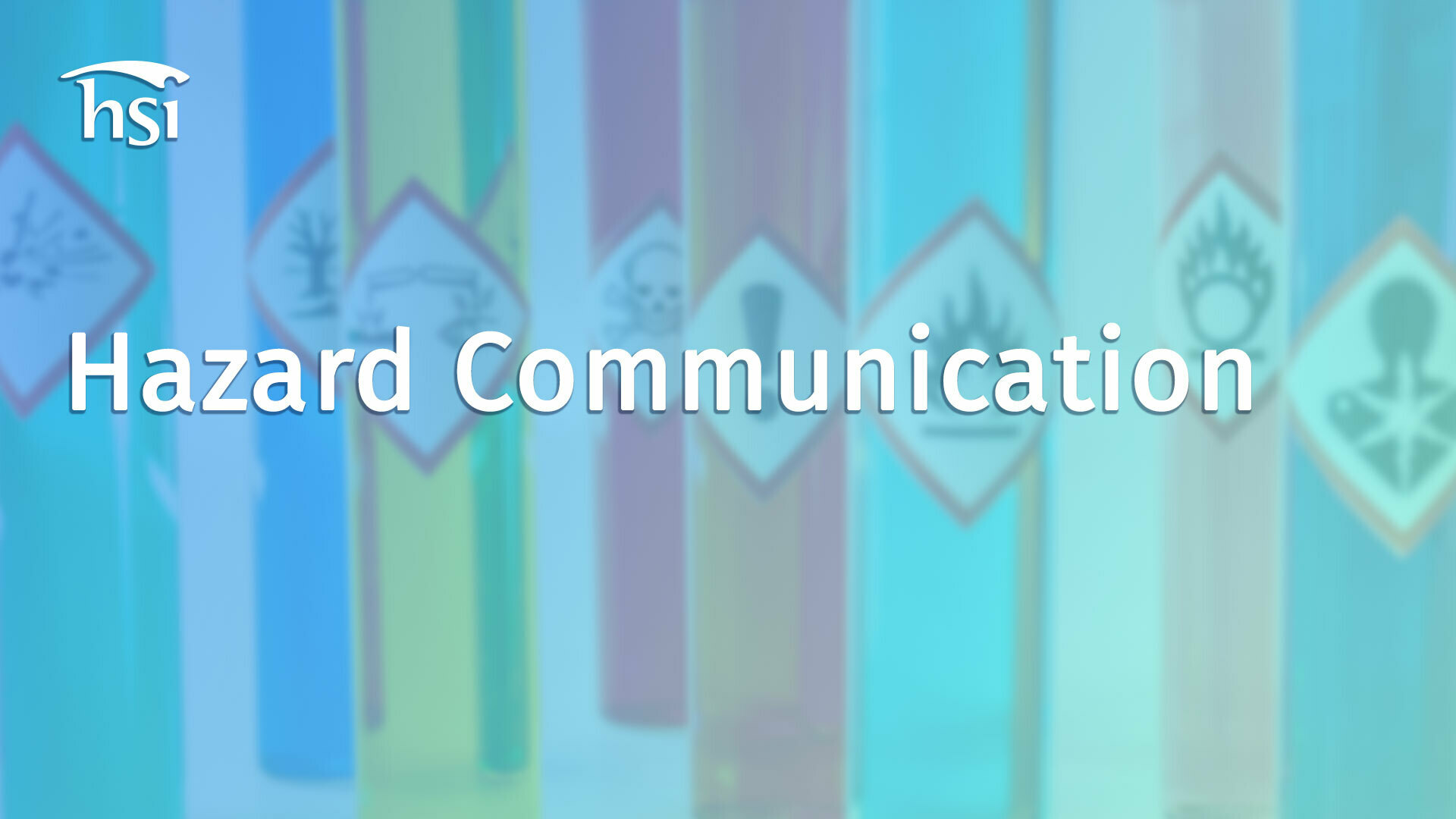 Hazard Communication - HSI