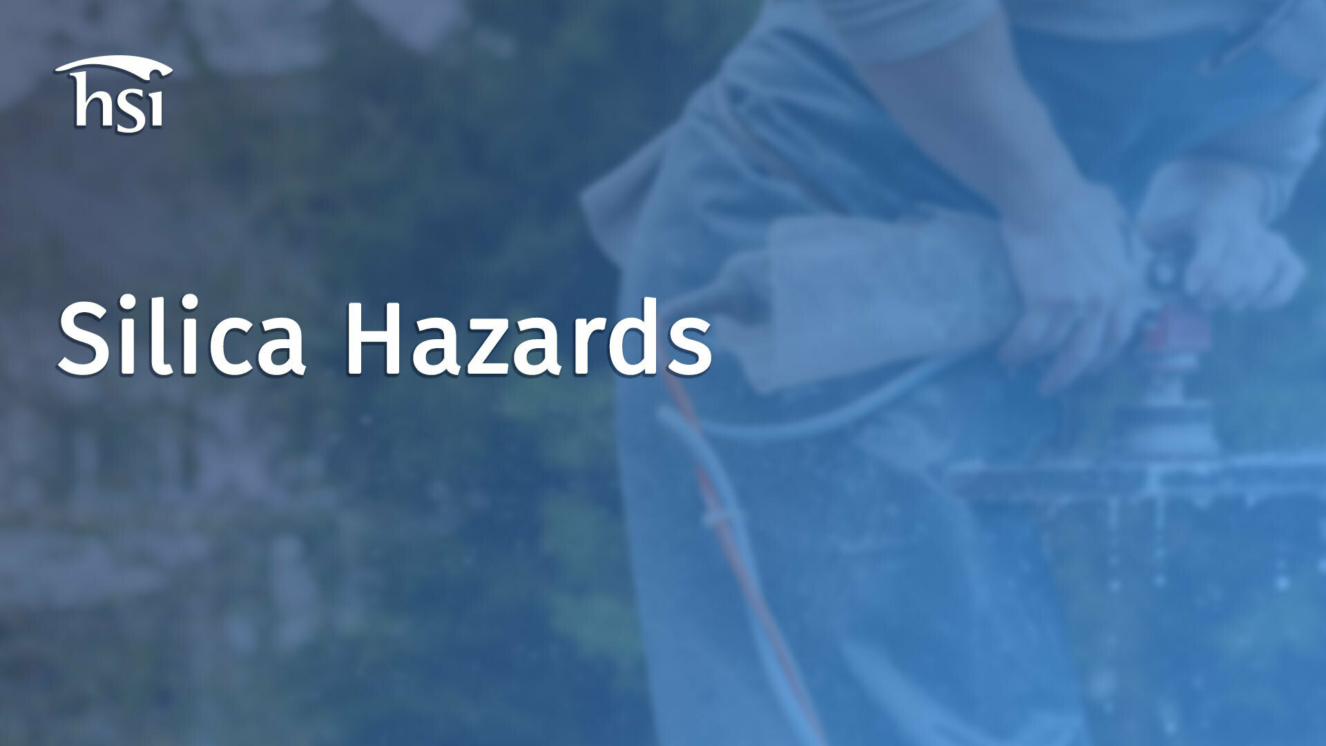 Silica Hazards - HSI