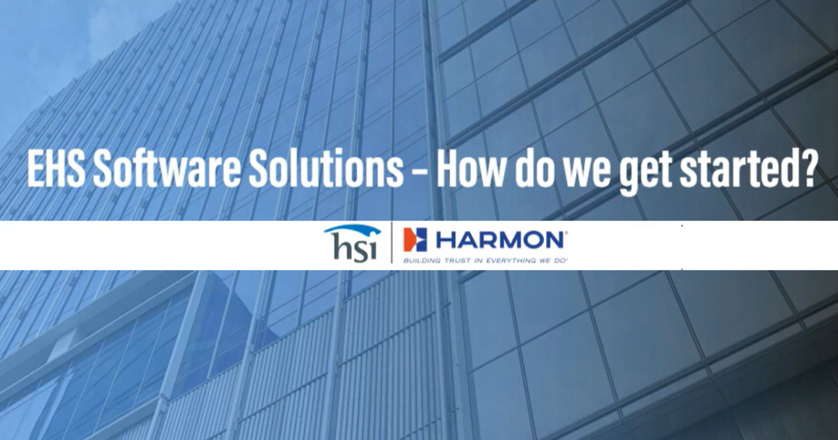 EHS Software Solutions - How do we get started? - HSI