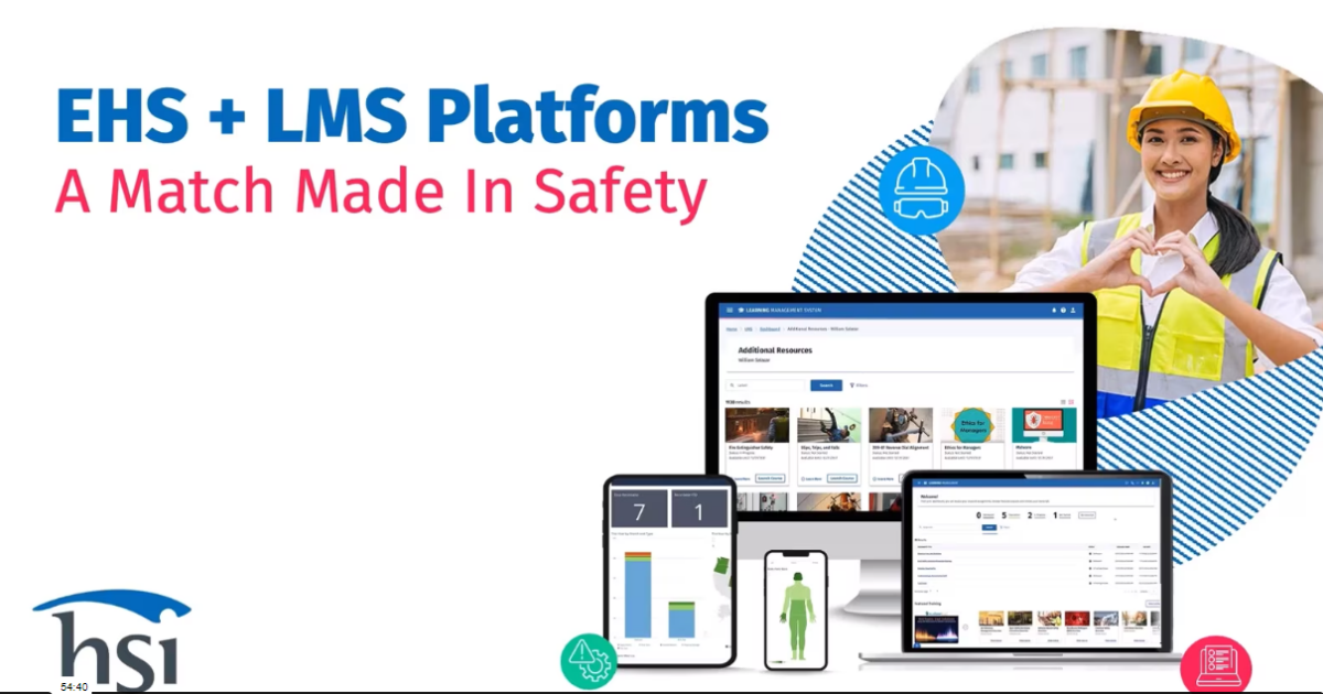 EHS + LMS Platforms: A Match Made in Safety - Webinar - HSI