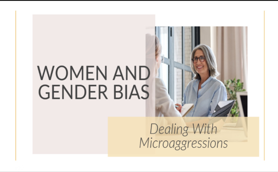 Women and Gender Bias: Dealing With Microaggressions - HSI