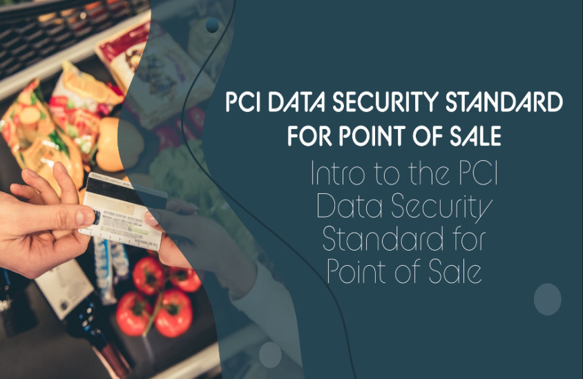 PCI DSS for Point of Sale: 01. Intro to the PCI Data Security Standard ...