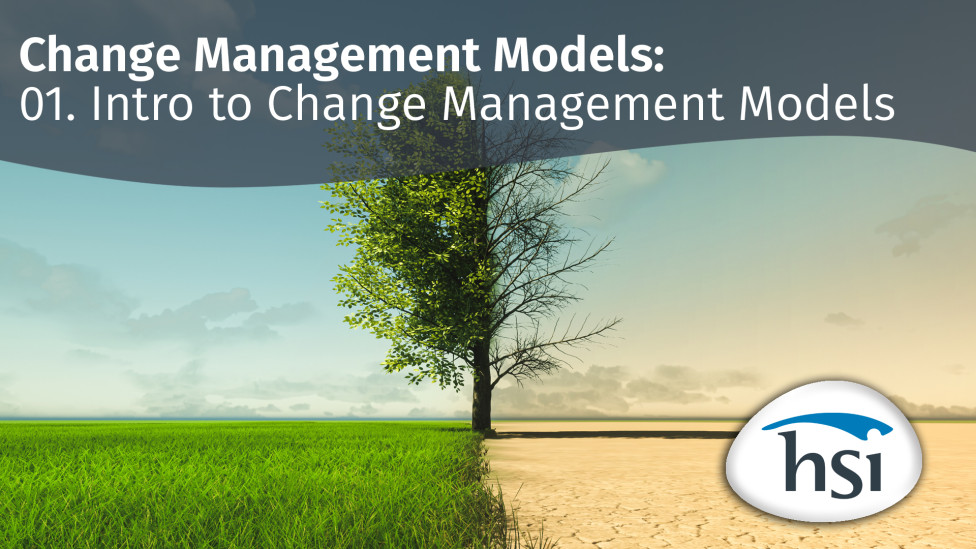 Change Management Models: 01. Introduction to Change Management Models ...