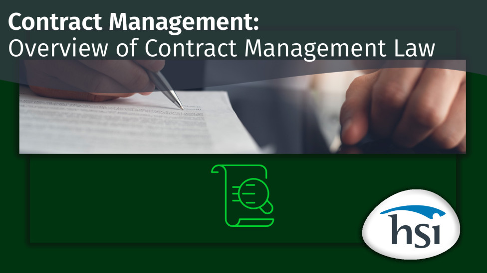 Contract Management: 09. Overview of Contract Management Law - HSI